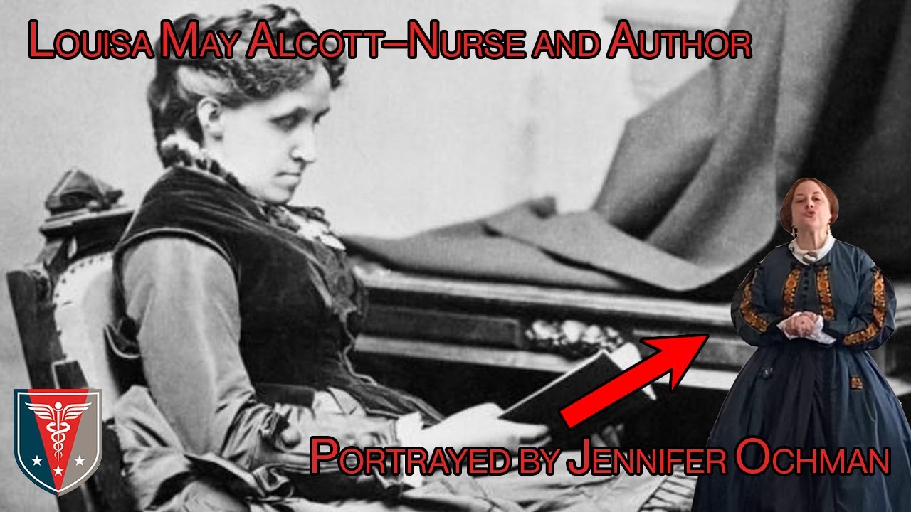 Louisa May Alcott–Nurse and Author - YouTube