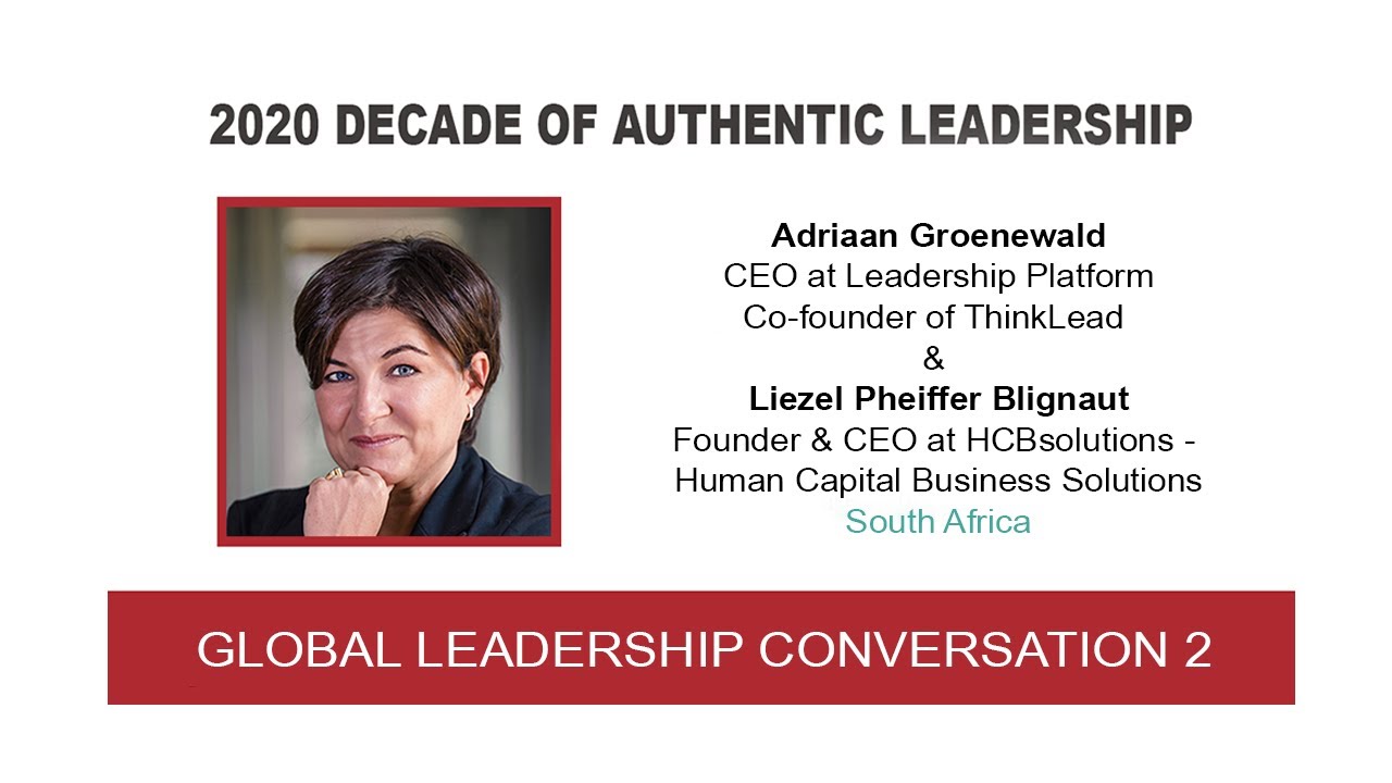 #GlobalLeadershipConversation2 with Liezel Blignaut - Founder & CEO at ...