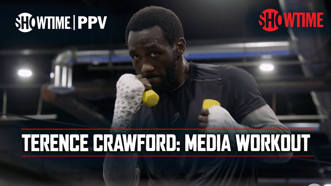 Terence Crawford: Media Workout | #SpenceCrawford Is July 29th on ...