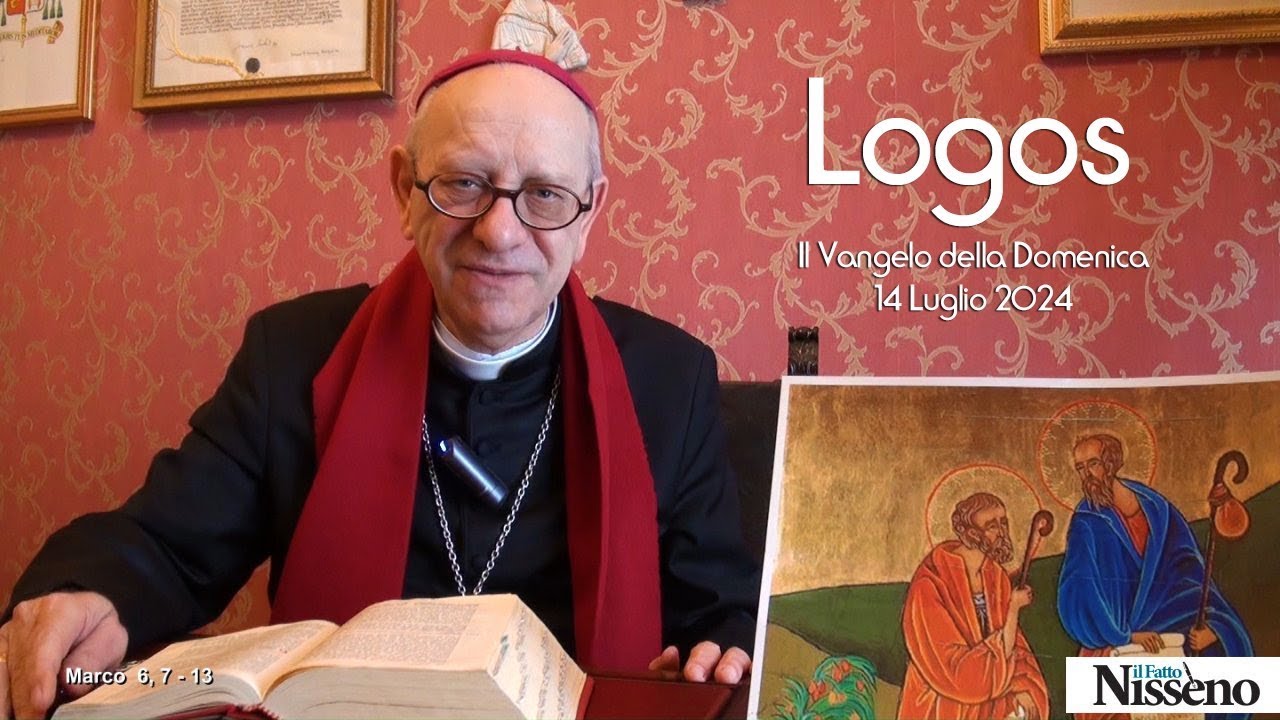 LOGOS il Vangelo della Domenica 14 Luglio 2024 - YouTube