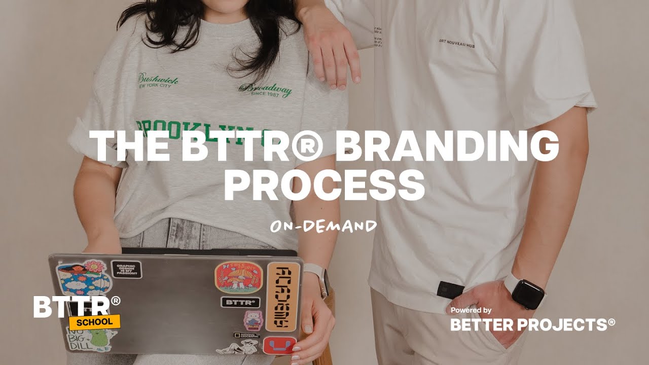 The BTTR Branding Process - Curso - YouTube