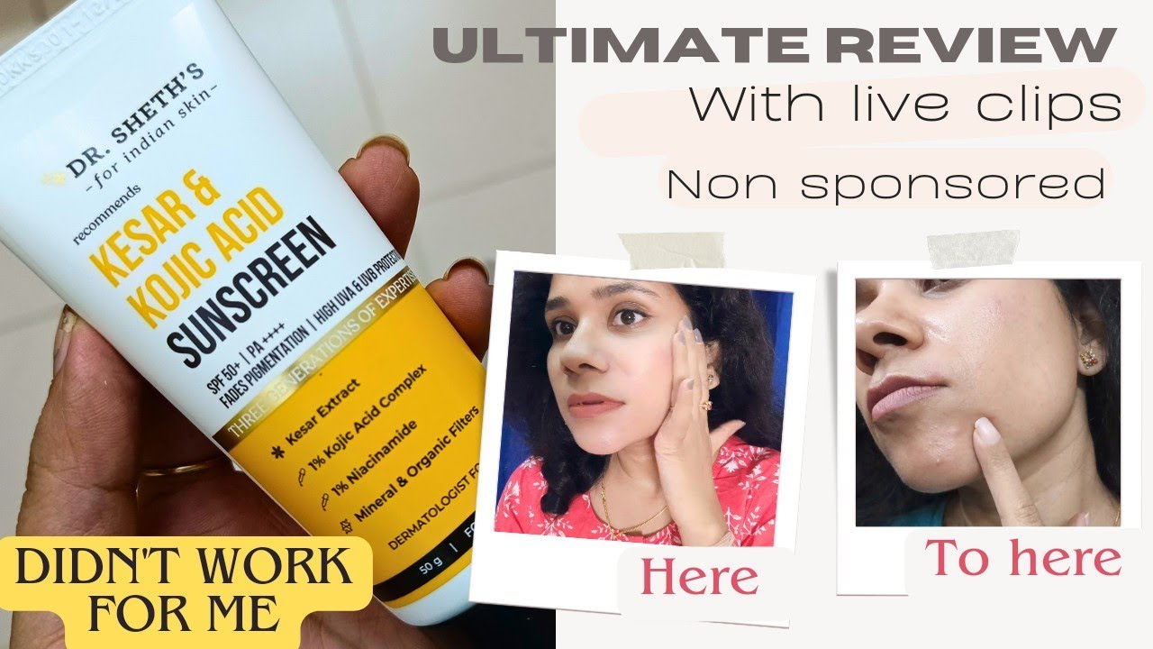 Dr Sheth's kesar Kojic acid sunscreen | honest experience on oily acne ...