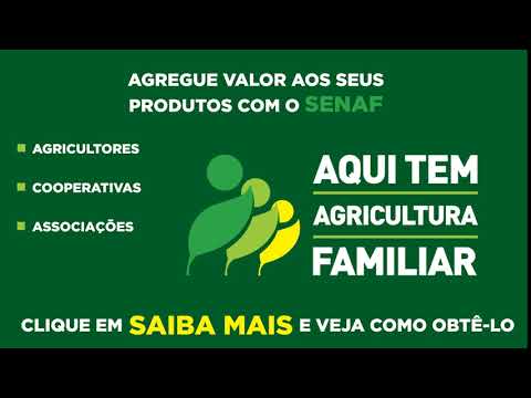Selo Nacional da Agricultura Familiar - SENAF - YouTube