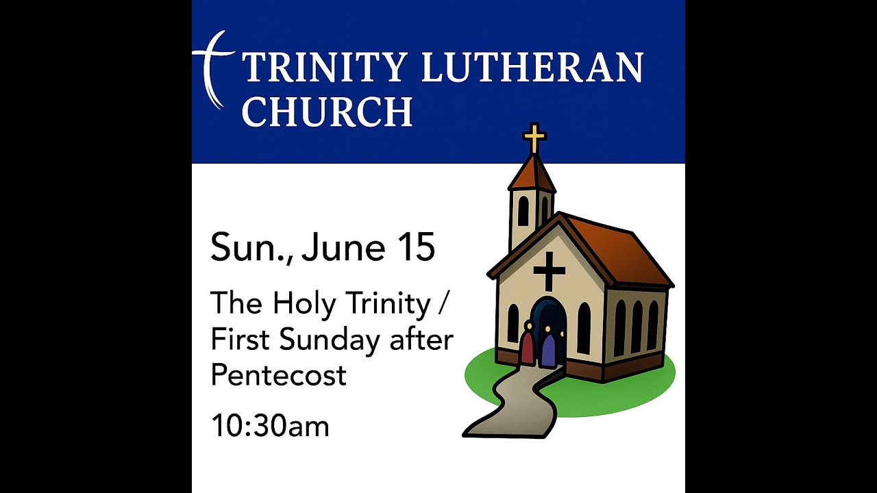 Sun. June 15 — The Holy Trinity / First Sunday after Pentecost - YouTube