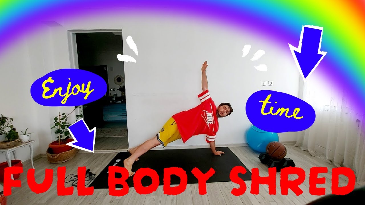 FULL BODY SHRED HIGH INTENSITY WORKOUT THAT WILL MAKE YOU ACHE IN A ...