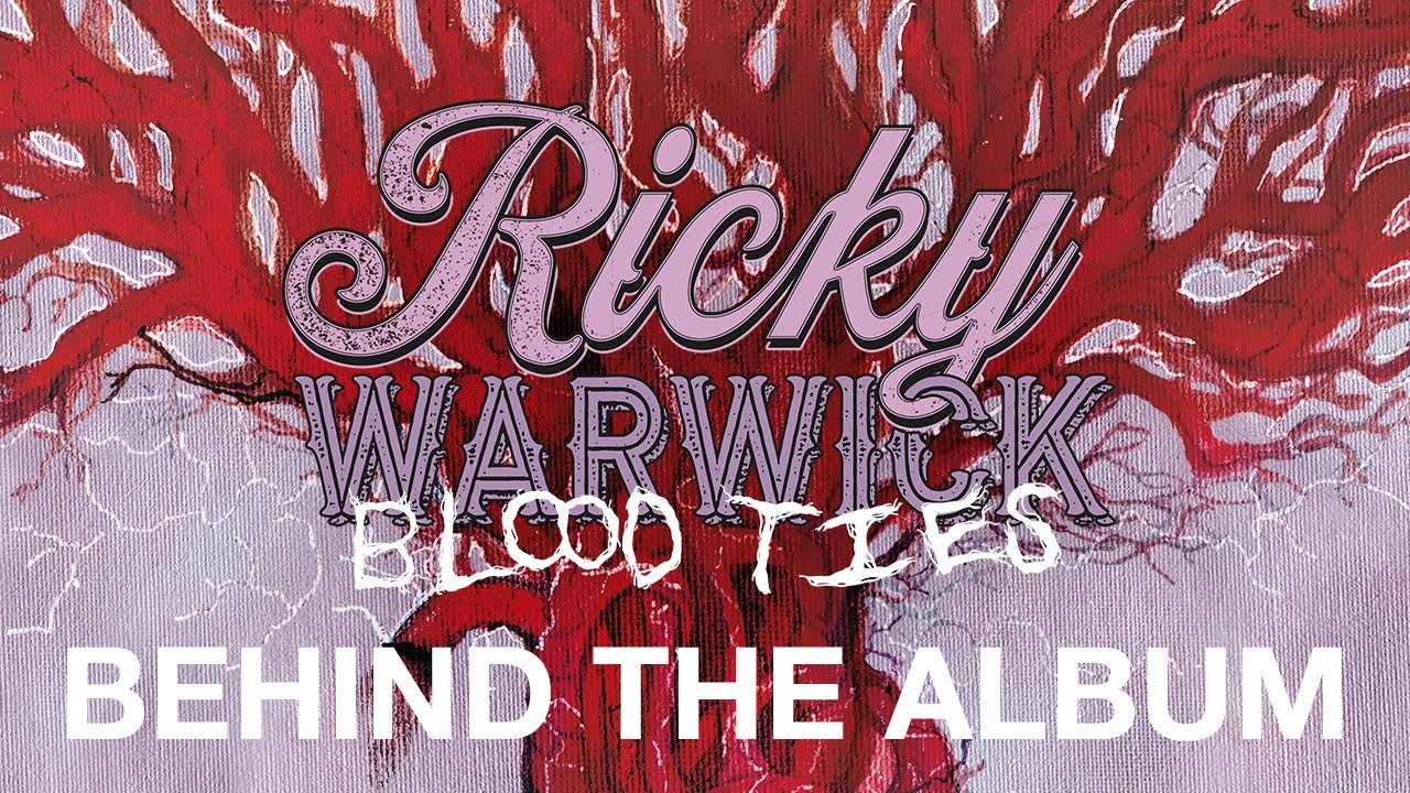Ricky Warwick - Blood Ties (Behind The Album) - YouTube