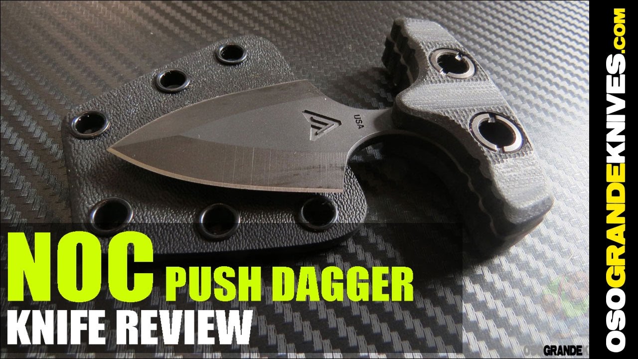 Atlas Dynamic Defense NOC Push Dagger Review | OsoGrandeKnives - YouTube