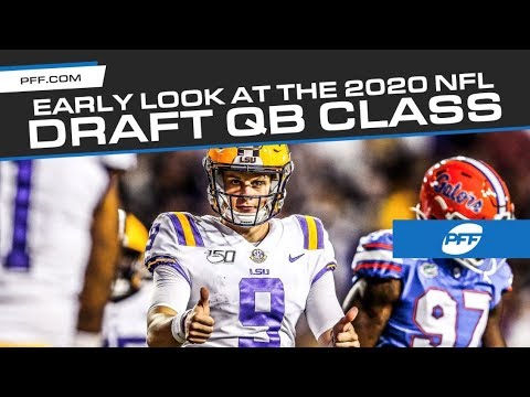Early Look at the 2020 NFL Draft QB Class | PFF - YouTube