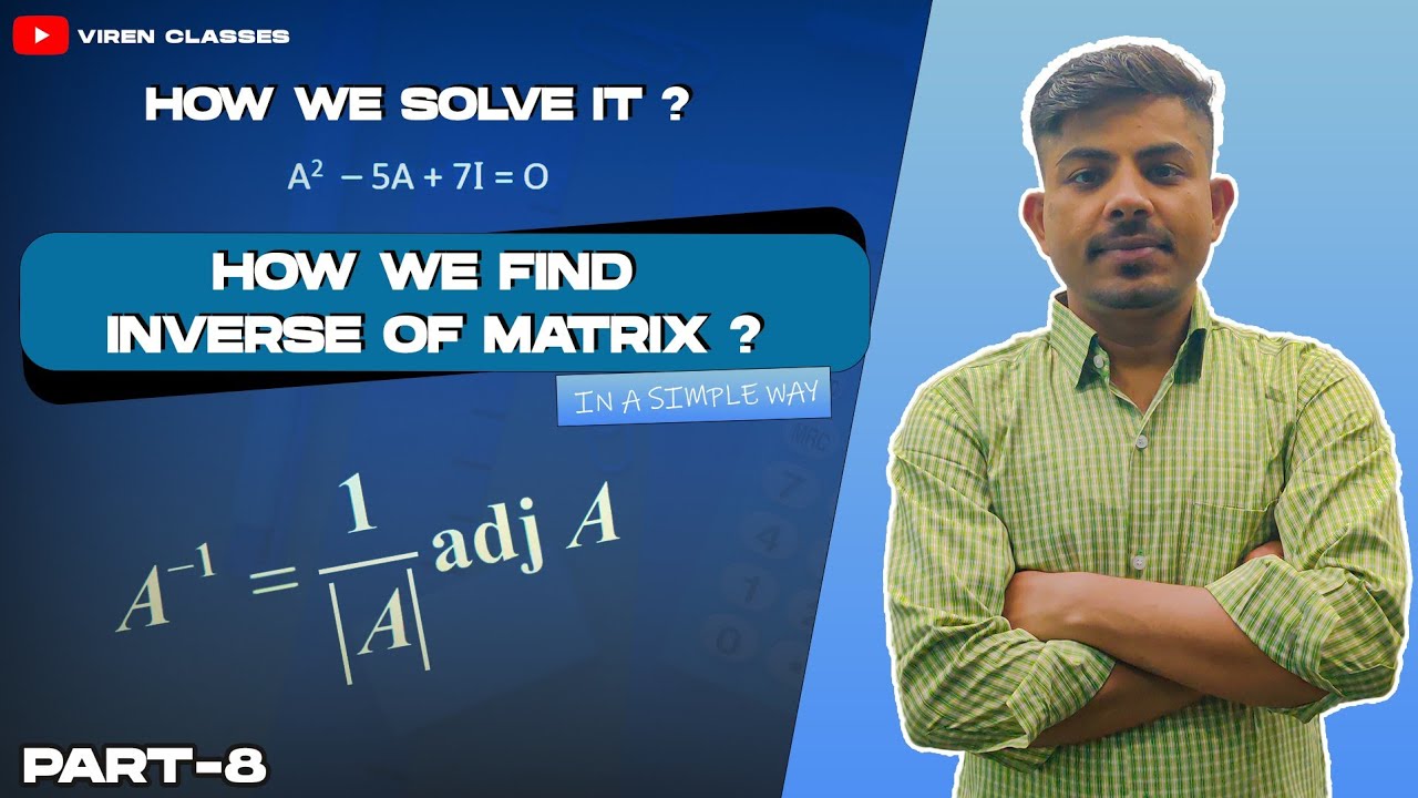 Inverse of matrix in simple way - YouTube