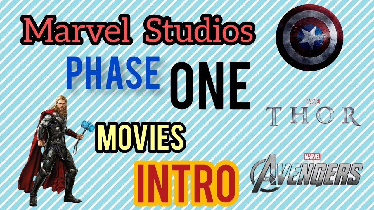 Marvel Studios All Phase One Movies Intro । Marvel Cinematic Universe ...