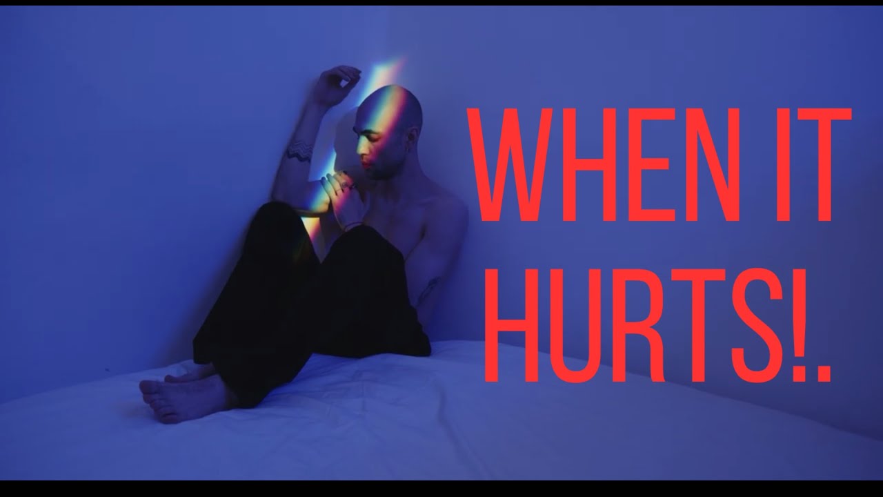When It Hurts YouTube
