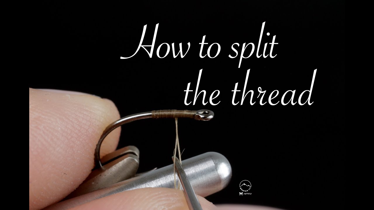 How to split the thread - Fly Tying Academy - Mounainfly Fly Tying - YouTube