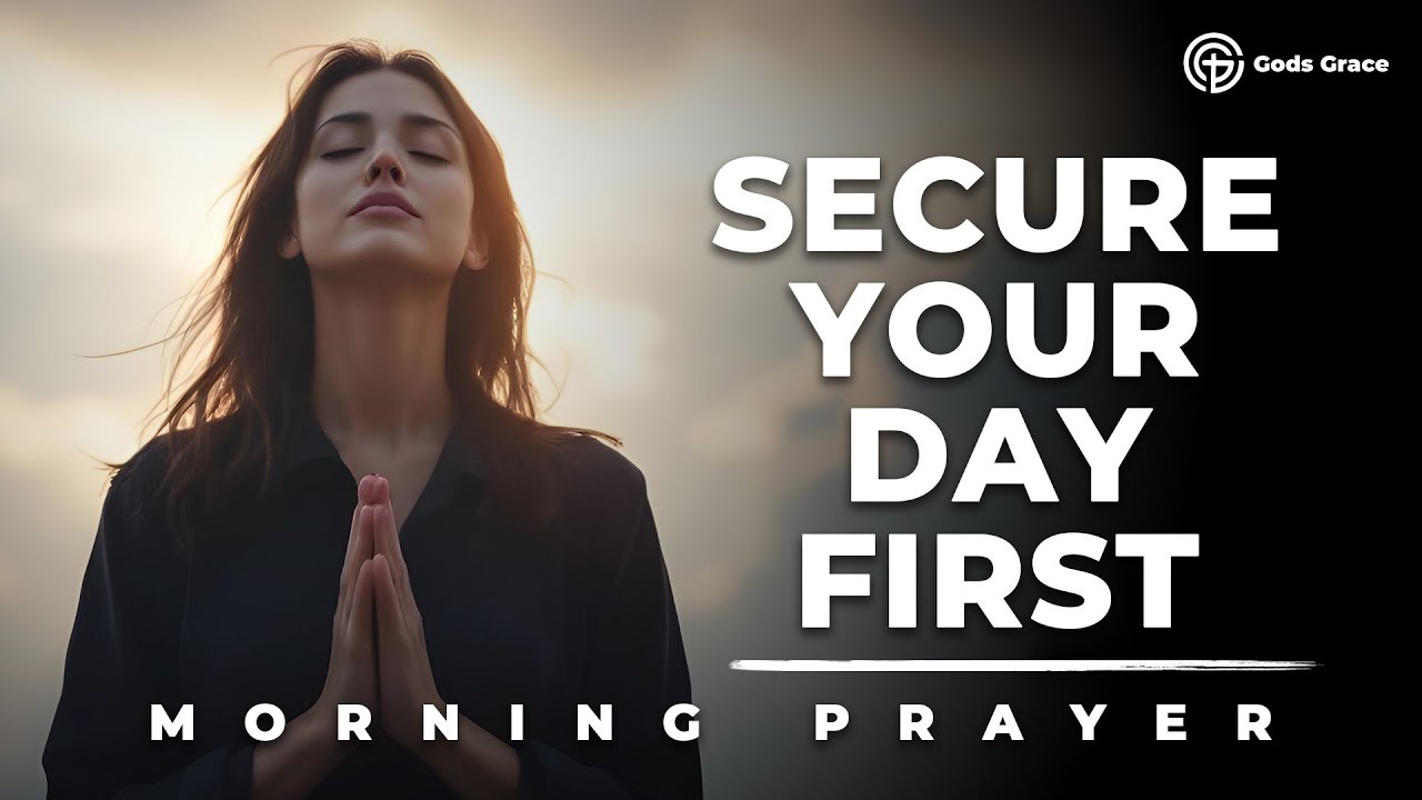 Start Your Day Safely with This Powerful Prayer for Protection ...