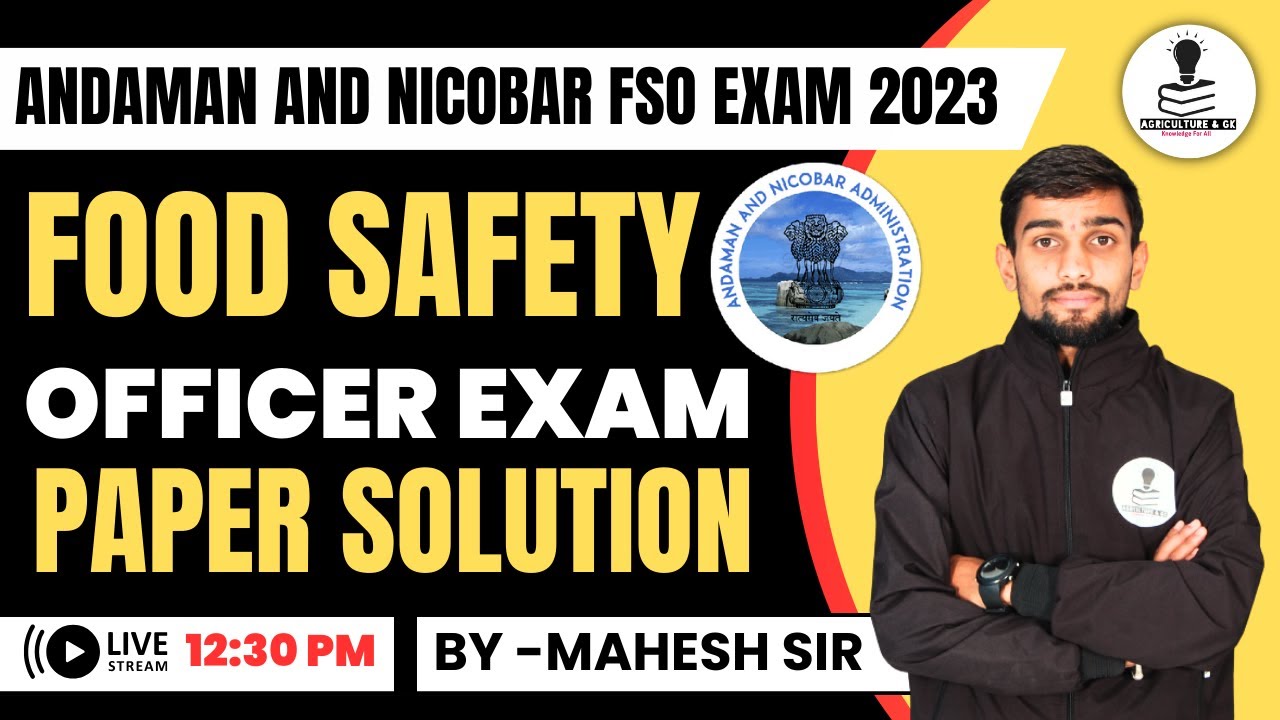 Andaman and Nicobar FSO EXAM 2023 | Food Safety Officer Exam | FSO Exam ...
