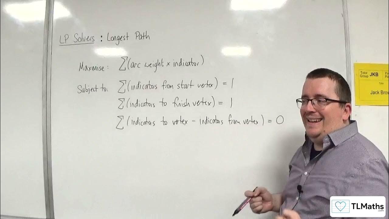 OCR MEI MwA K: LP Solvers: 07 Longest Path Summary - YouTube