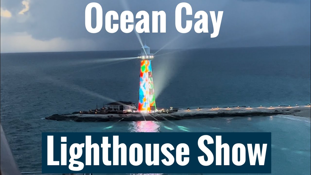 Ocean Cay Full Lighthouse Light Show - YouTube