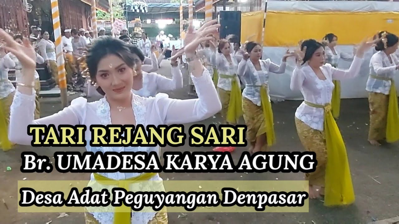 TARI REJANG SARI, Br. Umadesa Karya Agung Peguyangan Denpasar. - YouTube
