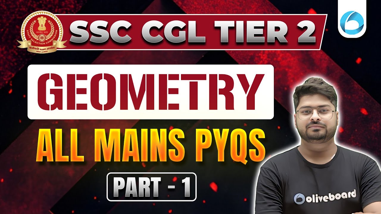 SSC CGL Tier 2 Geometry PYQs | SSC CGL Tier 2 Maths Previous Year Question | SSC CGL Mains Maths ...