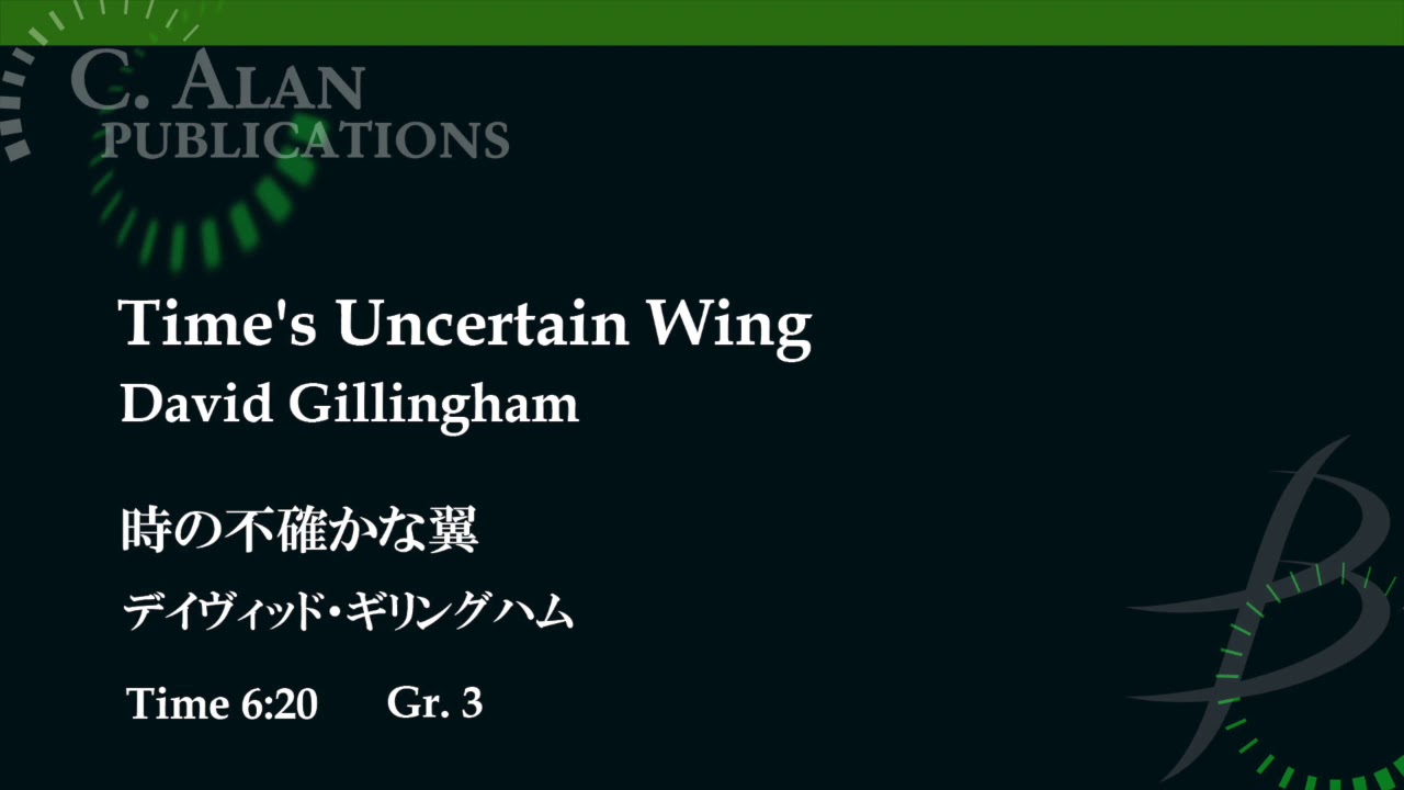 時の不確かな翼／デイヴィッド・ギリングハム Time's Uncertain Wing by David Gilingham - YouTube