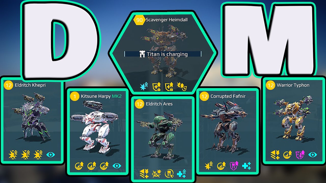 War Robots Eldritch Khepri Kitsune Harpy Eldritch Ares Corrupted Fafnir ...