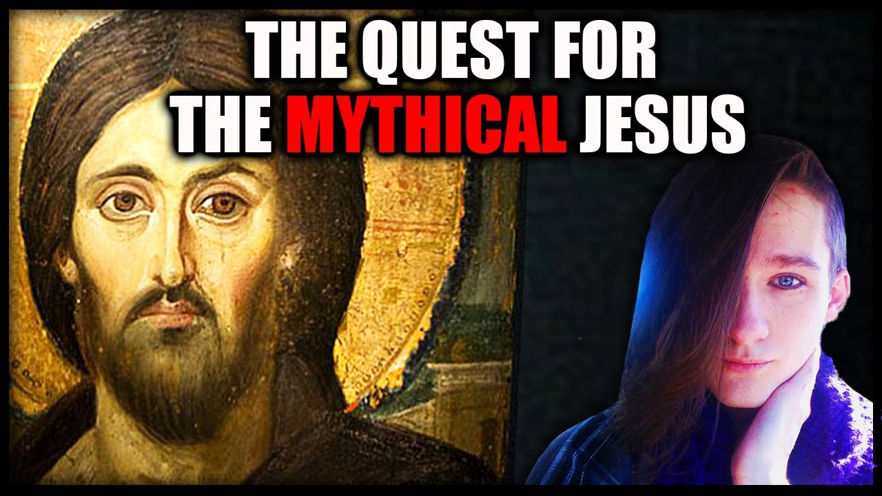 The Quest For The Mythical Jesus- The History of Mythicism: Christopher ...