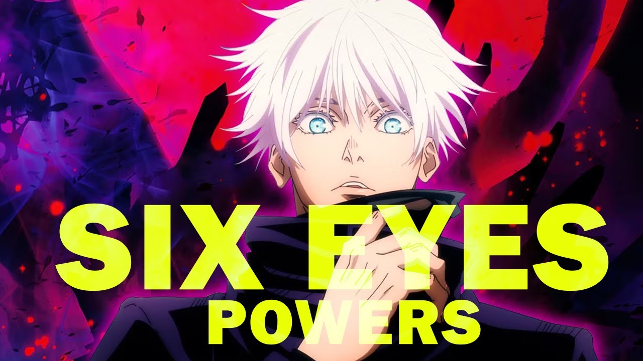 The REAL Power of Satoru Gojo's Six Eyes REVEALED - YouTube
