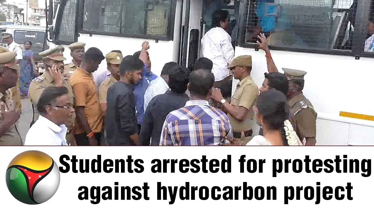 Students arrested for protesting against hydrocarbon project in ...