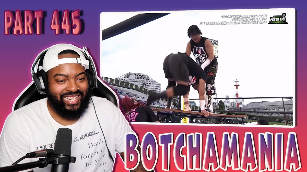 Botchamania 445 (Reaction) - YouTube