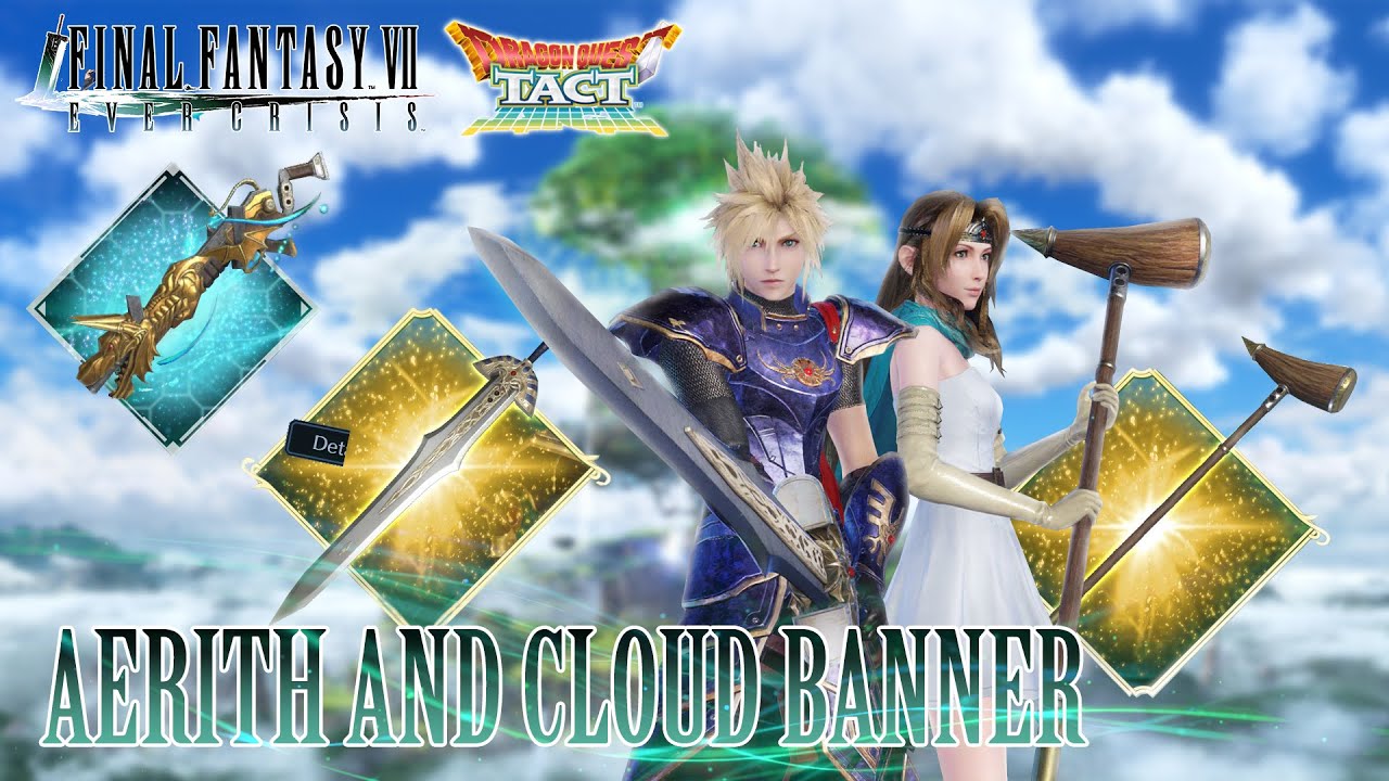 Dragon Quest Aerith and Cloud crossover banner review || Final Fantasy ...