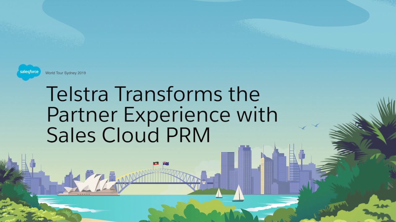 Telstra Transforms the Partner Experience with Sales Cloud PRM - YouTube