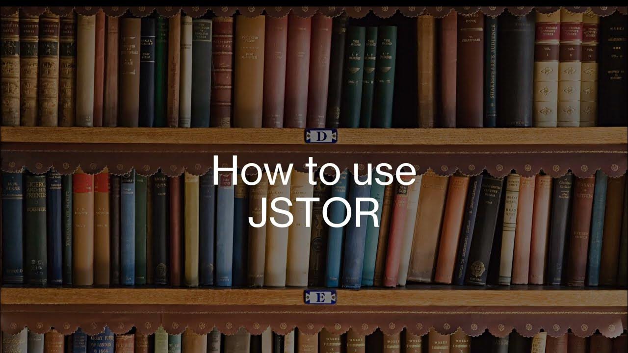 How to use JSTOR - YouTube