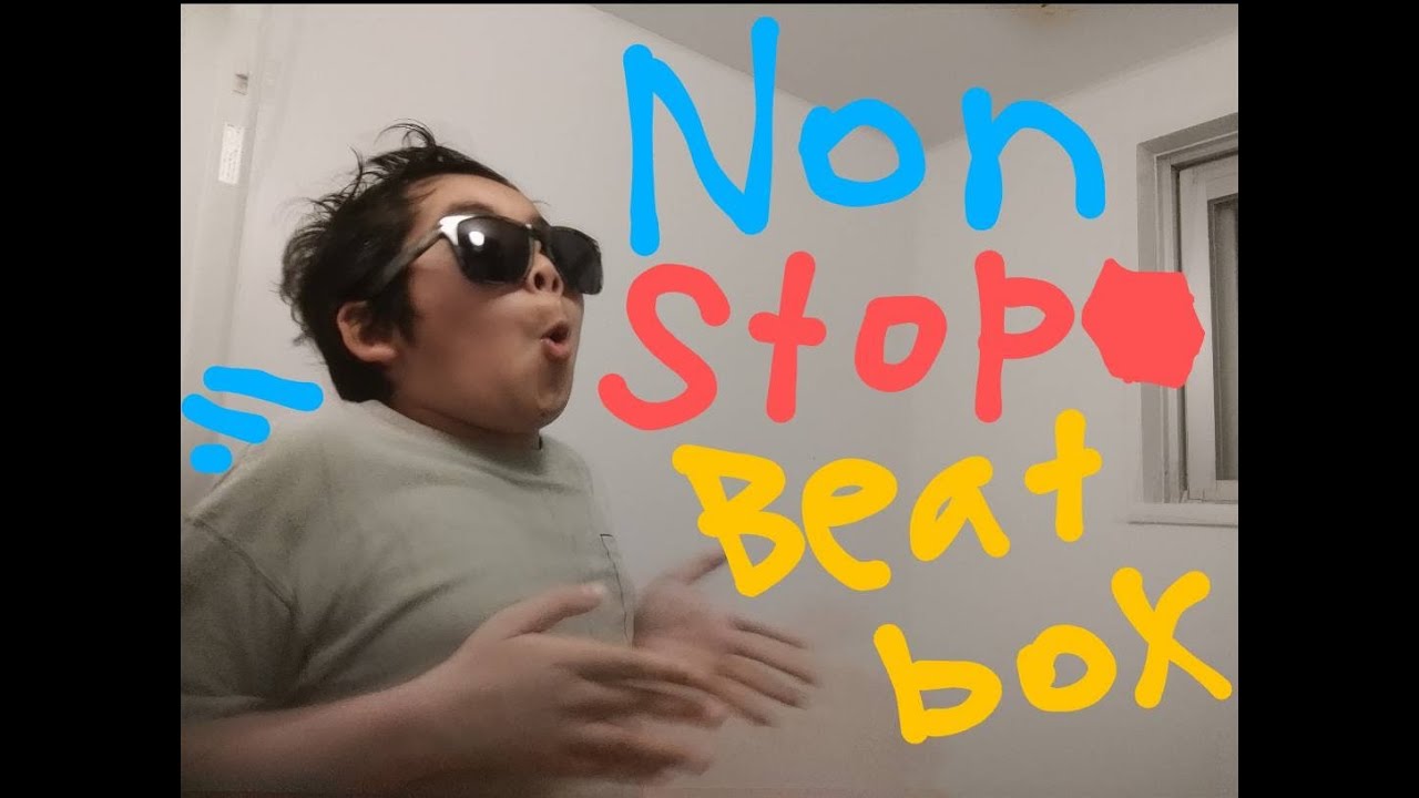 Non Stop Beatbox - YouTube