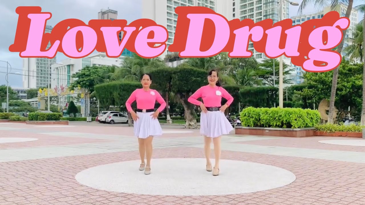 Love Drug Line Dance - YouTube