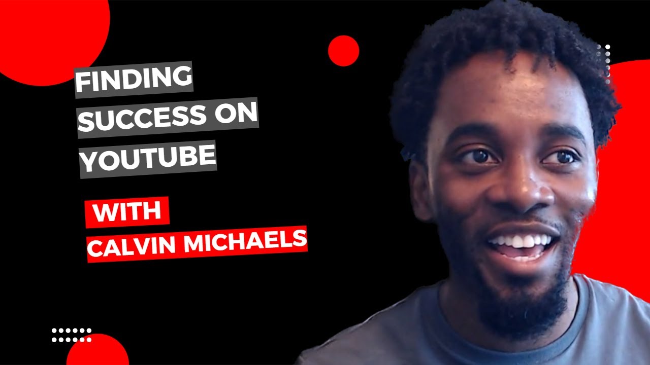 Popular YouTuber @CalvinMichaels Reveals His Strategy to Being a ...