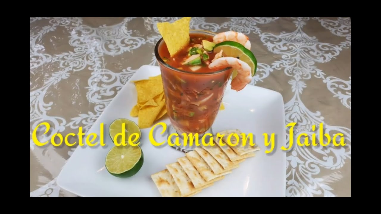 Coctel de Camaron y Jaiba al estilo Chepa - YouTube