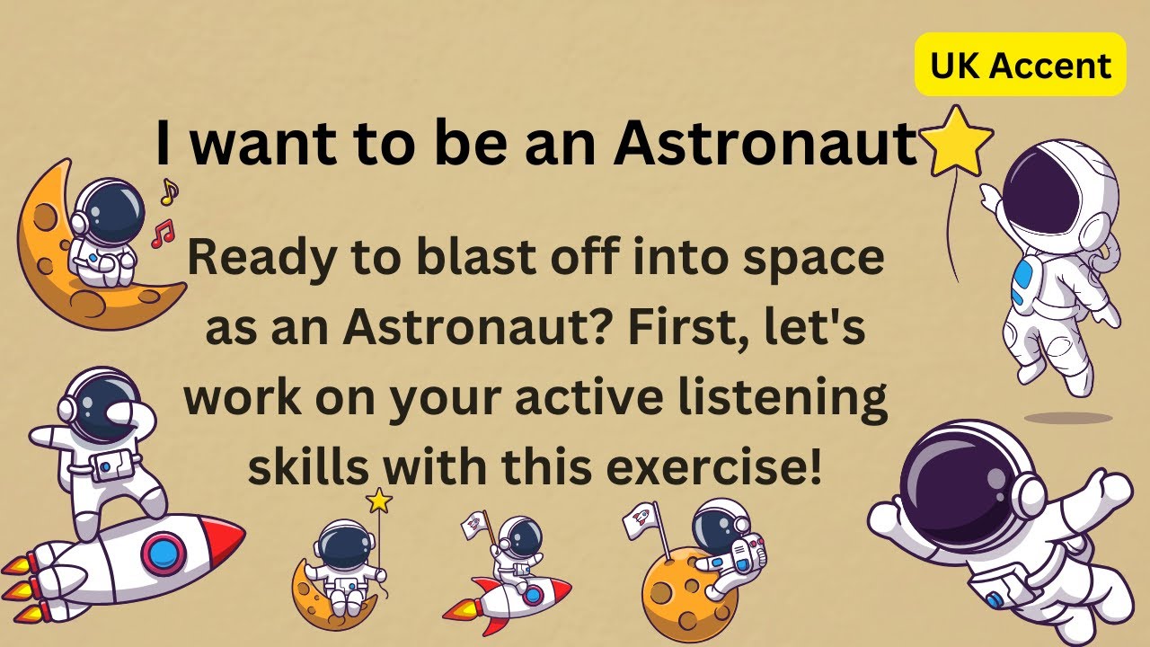 I want to be an Astronaut👩🏻‍🚀👨🏻‍🚀 Learn English Through Active ...