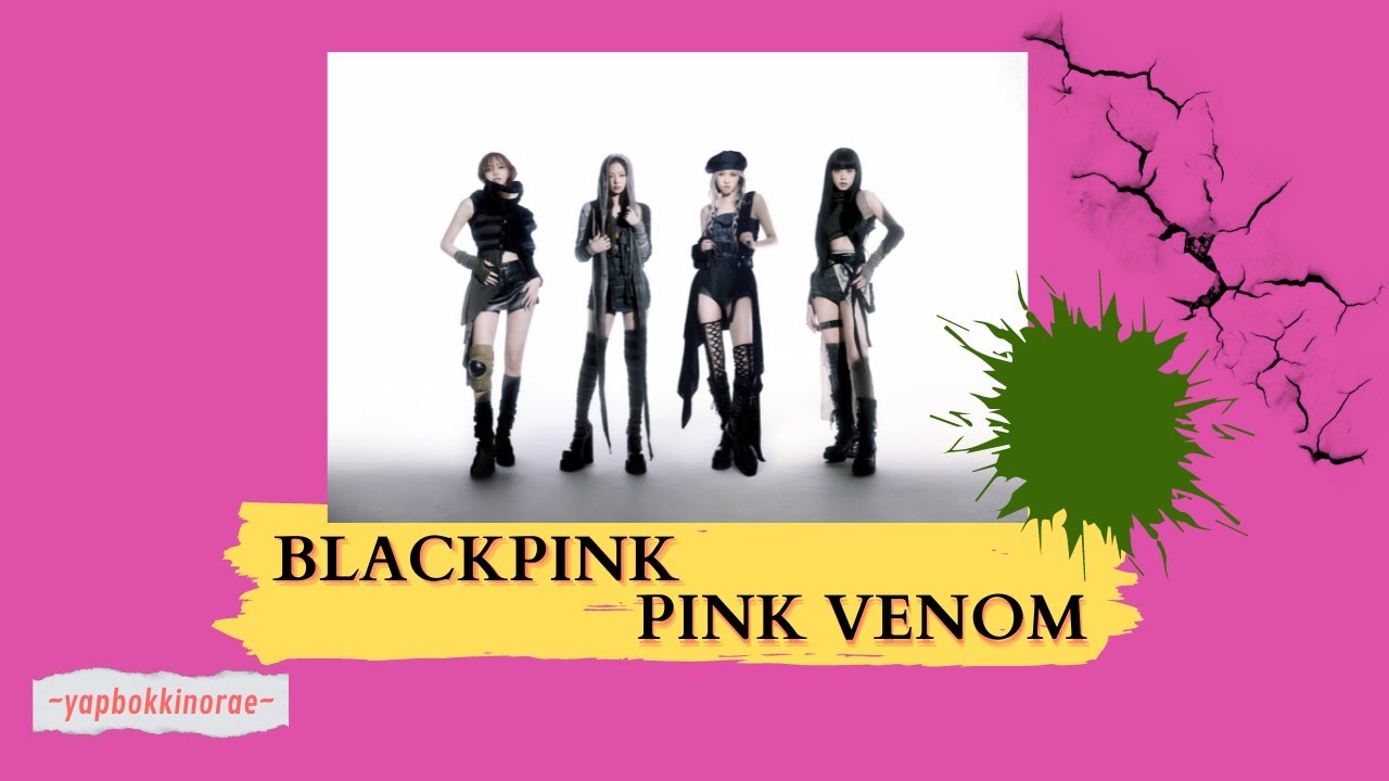 Blackpink - Pink Venom Lyrics - YouTube