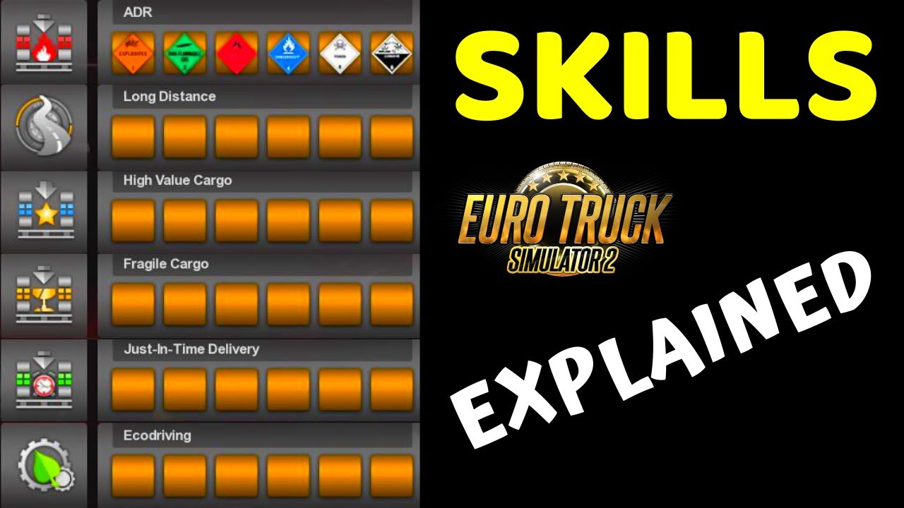 Skills in ETS2 | Best Skill to Assign | Benefits of Each Skill | Euro ...