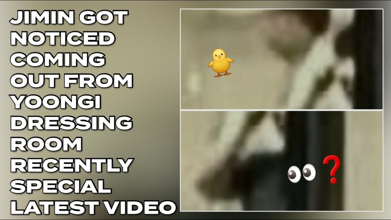 Focus!👀💋Jimin Got Noticed Coming Out From Yoongi Dressing Room(Latest)# ...
