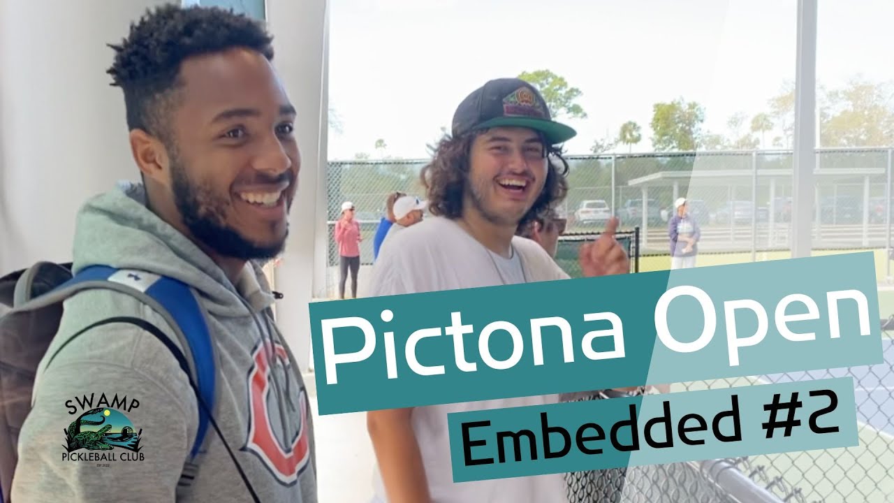 Pickleball Embedded: Pictona Open - Vlog Series 2 - YouTube