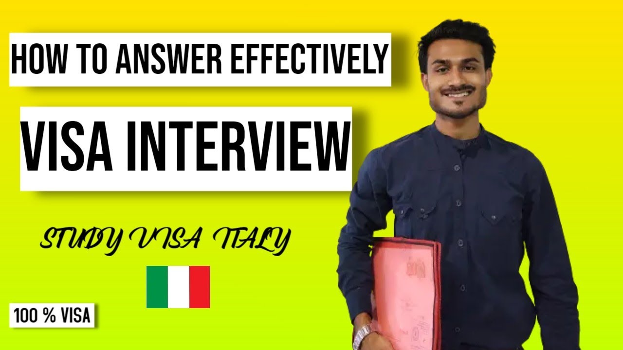 How to Answer effectively in VISA interview || Q& A ||Study Visa Italy ...