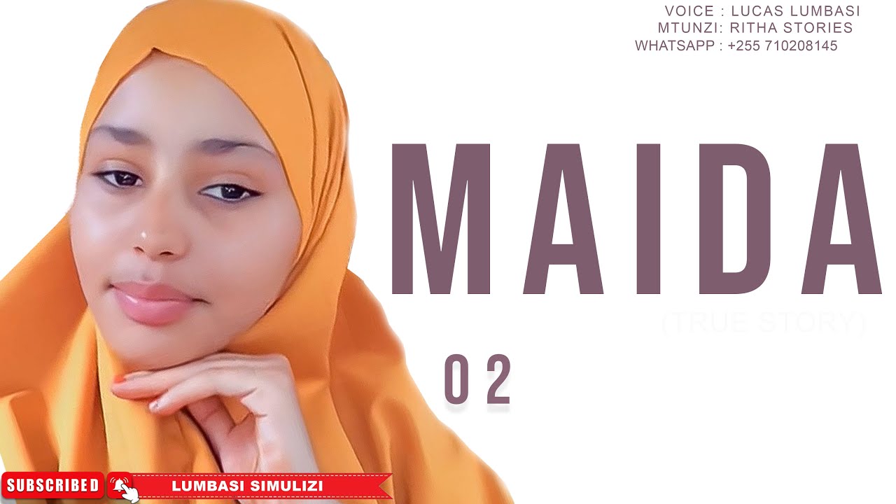 MAIDA PART 02 MWISHO - YouTube