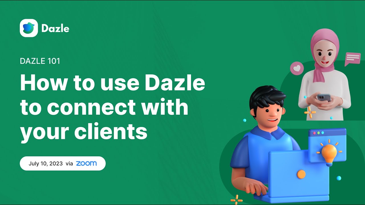 Dazle 101: How to use Dazle to connect with your clients - YouTube