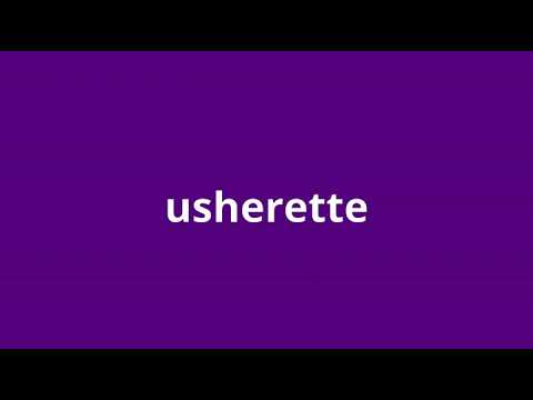 what is the meaning of usherette - YouTube