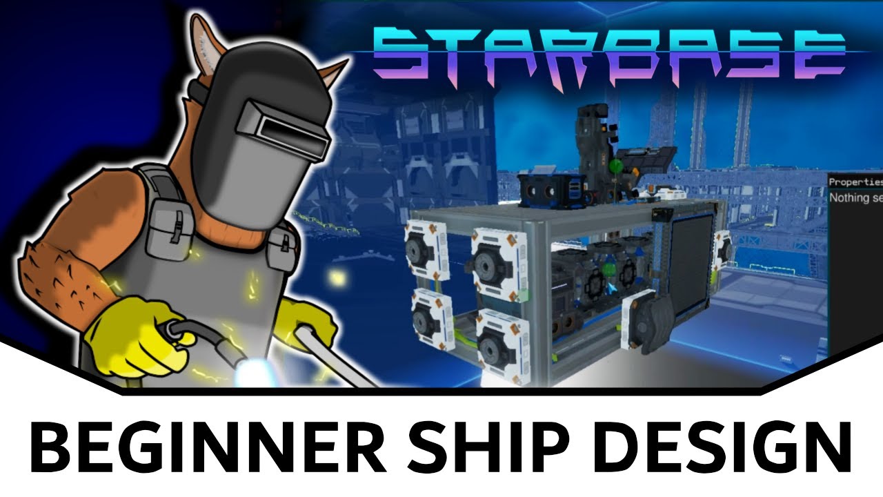 Starbase Ship Design - Complete Beginner Guide - YouTube