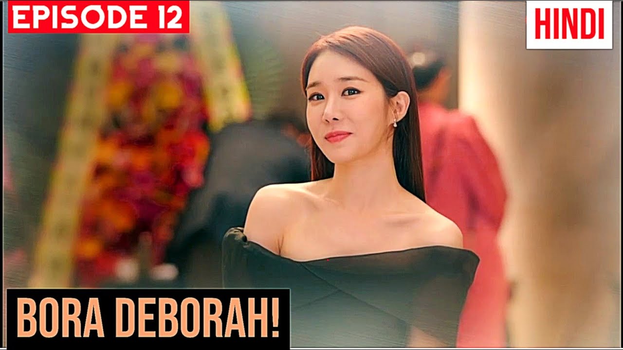 bora deborah Episode 12 korean drama 2023 explained in hindi | True To Love 2023 explained in ...