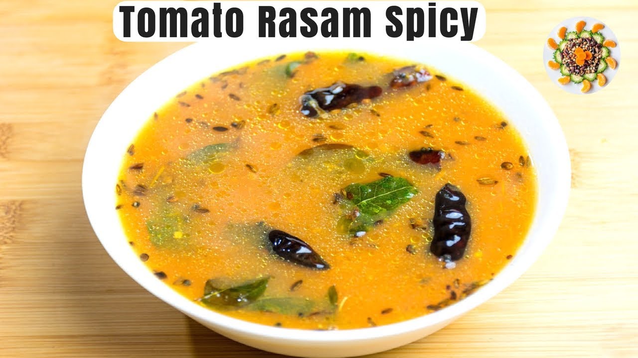 Tomato Rasam Recipe | Spicy Tomato Soup | Tomato Rasam South Indian ...