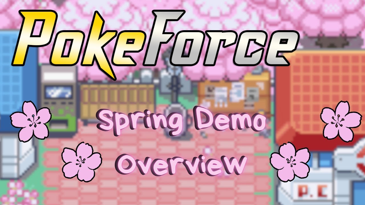 PokeForce Spring Demo - What to Expect - YouTube