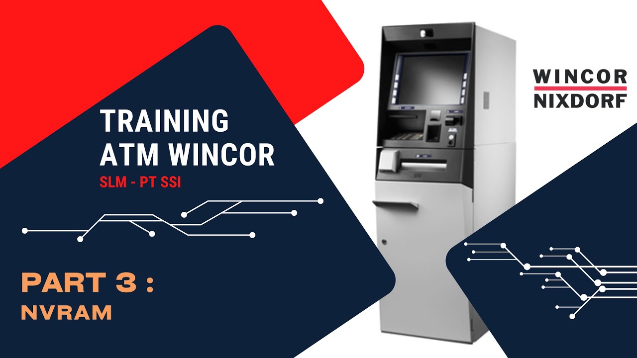 Training ATM wincor: part 3 - Nvram - YouTube