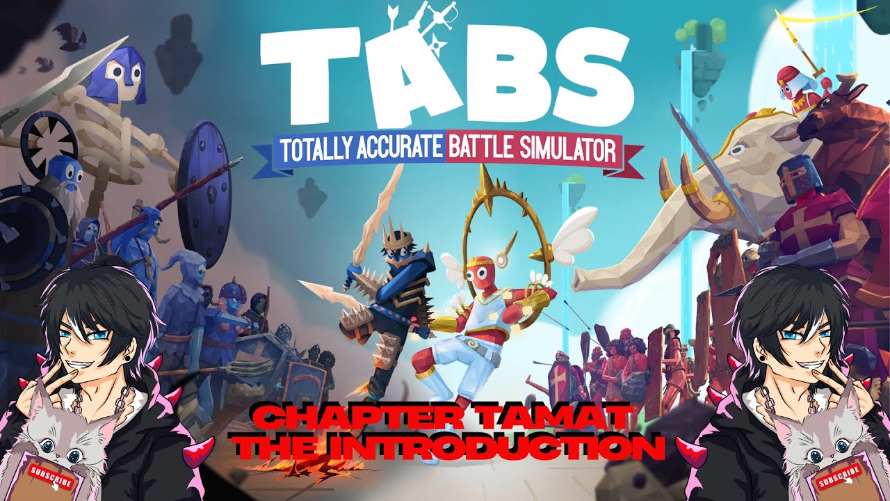 MODE CHAPTER THE INTRODUCTION - TABS (Totally Accurate Battle Simulator ...